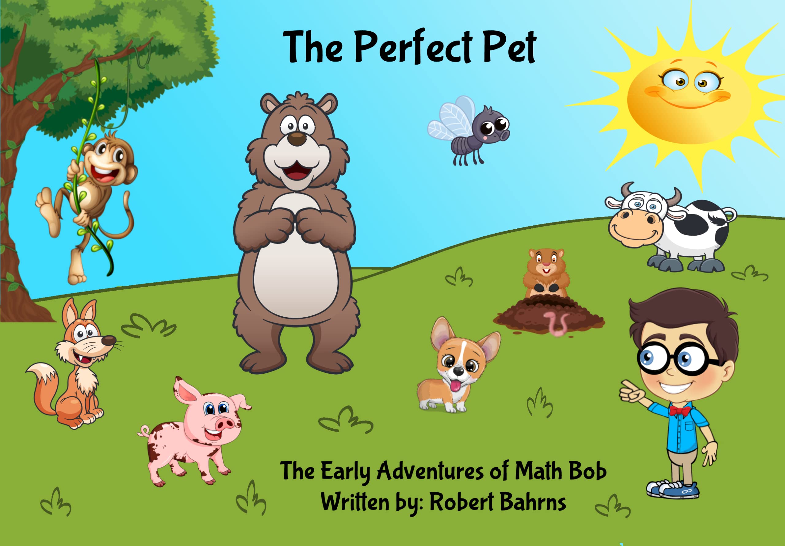 The Perfect Pet (Rhyming Adventures) by Robert Bahrns | Goodreads