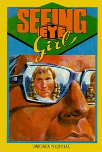 Seeing Eye Girl by Barbara Osborne Westphal | Goodreads