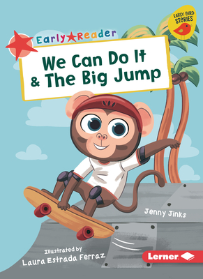 We Can Do It & The Big Jump (Early Bird Readers ― Red by Jenny Jinks ...