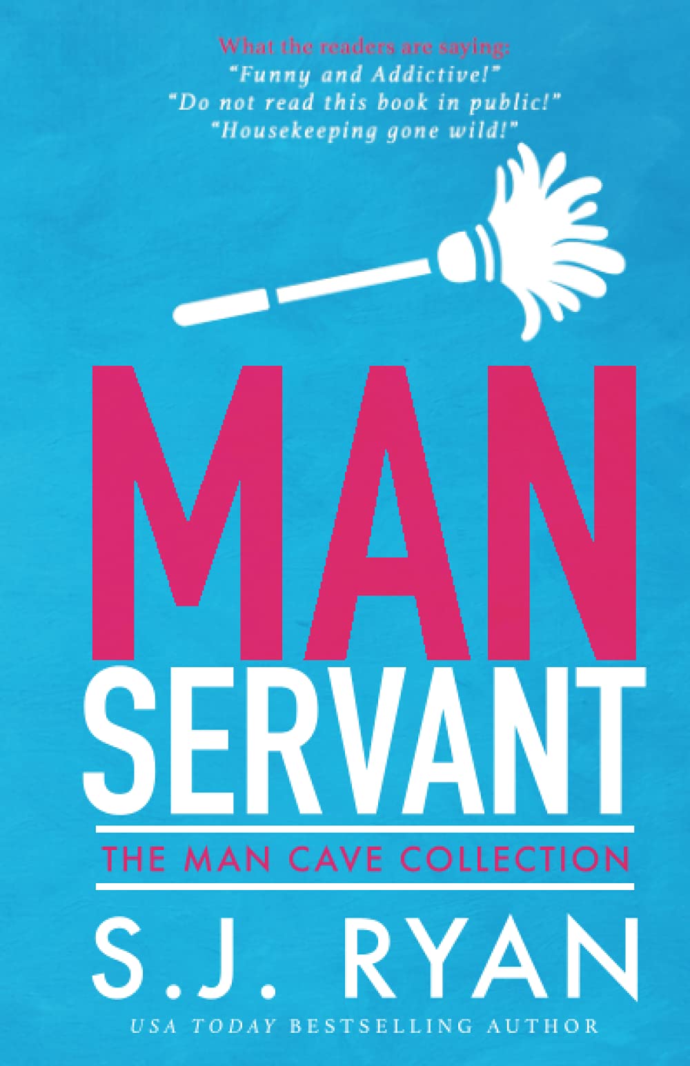 Manservant (The Man Cave Collection) by Shari J. Ryan | Goodreads