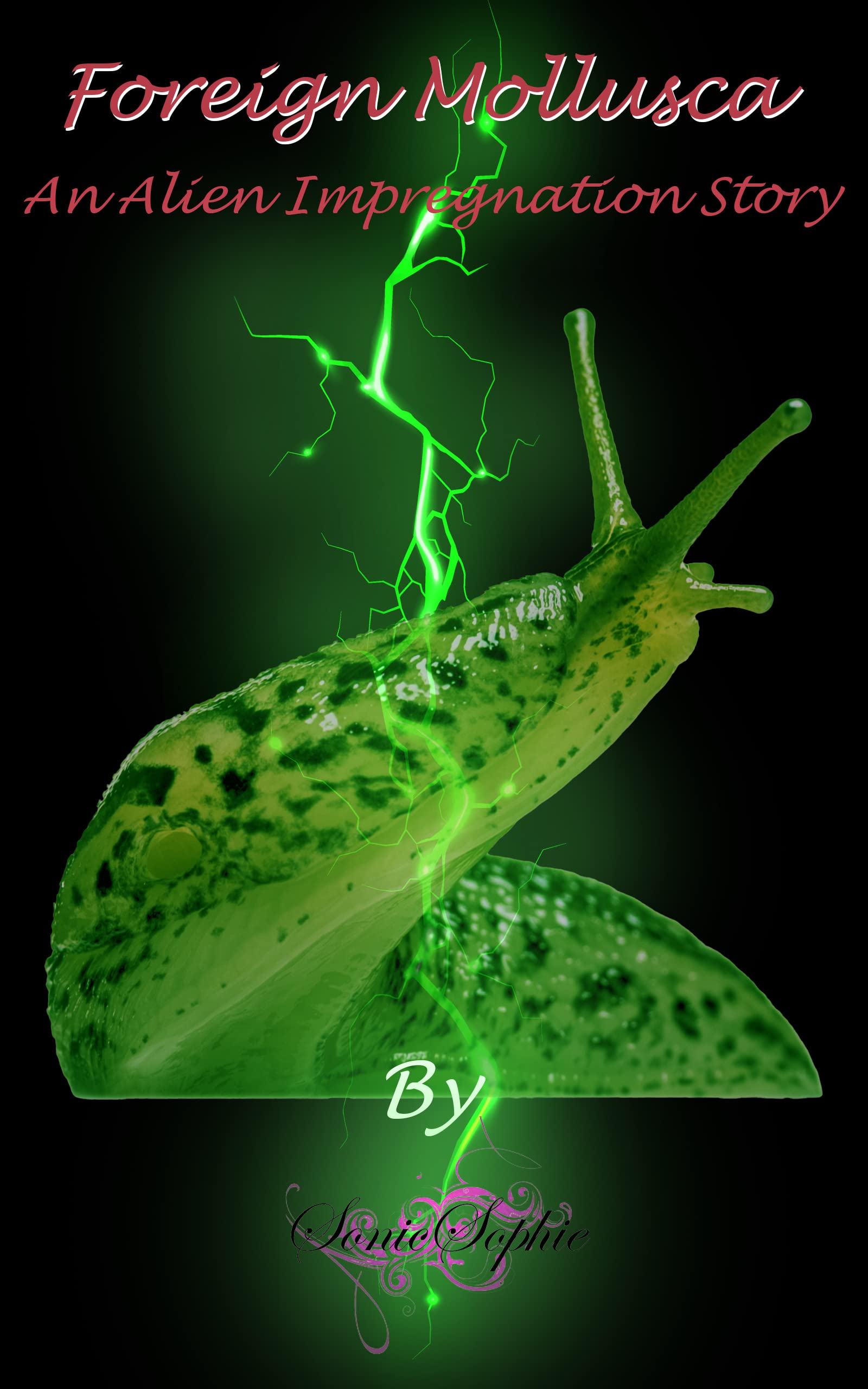 Foreign Mollusca: An Alien Impregnation Story by Sonic Sophie | Goodreads