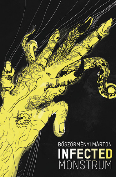 Infected Monstrum by Böszörményi Márton | Goodreads