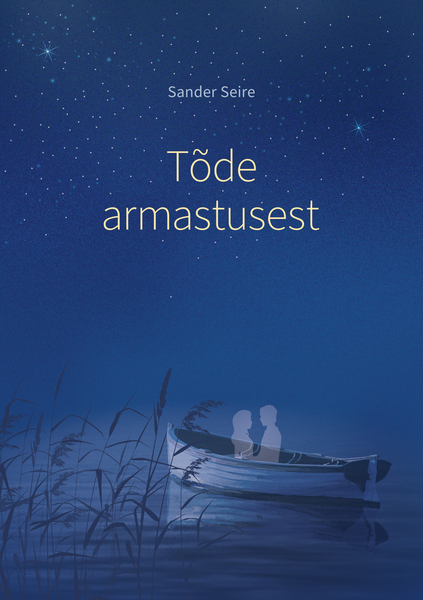 Tõde armastusest by Sander Seire | Goodreads