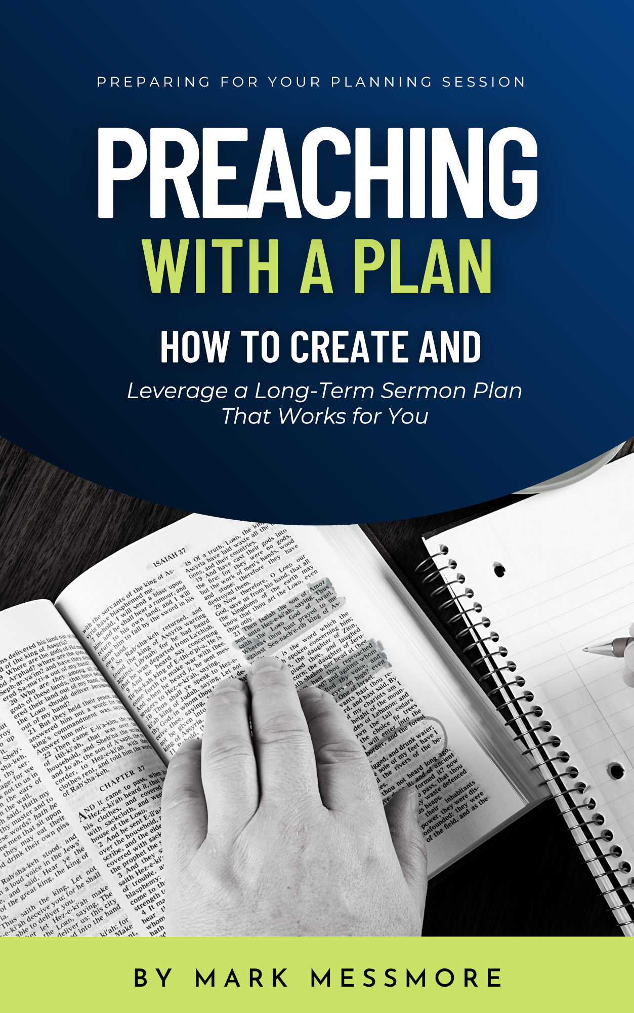 Preaching With A Plan by Mark Messmore | Goodreads
