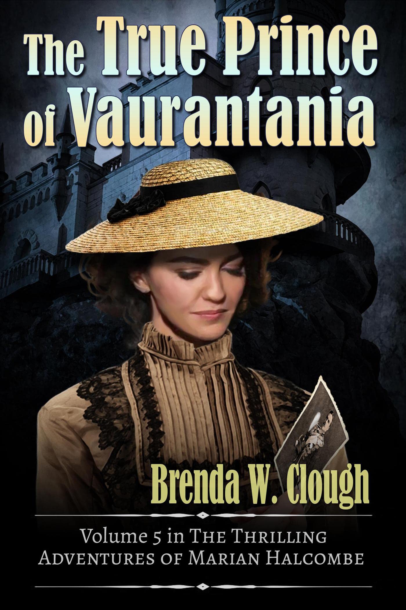 The True Prince of Vaurantania by Brenda W. Clough | Goodreads