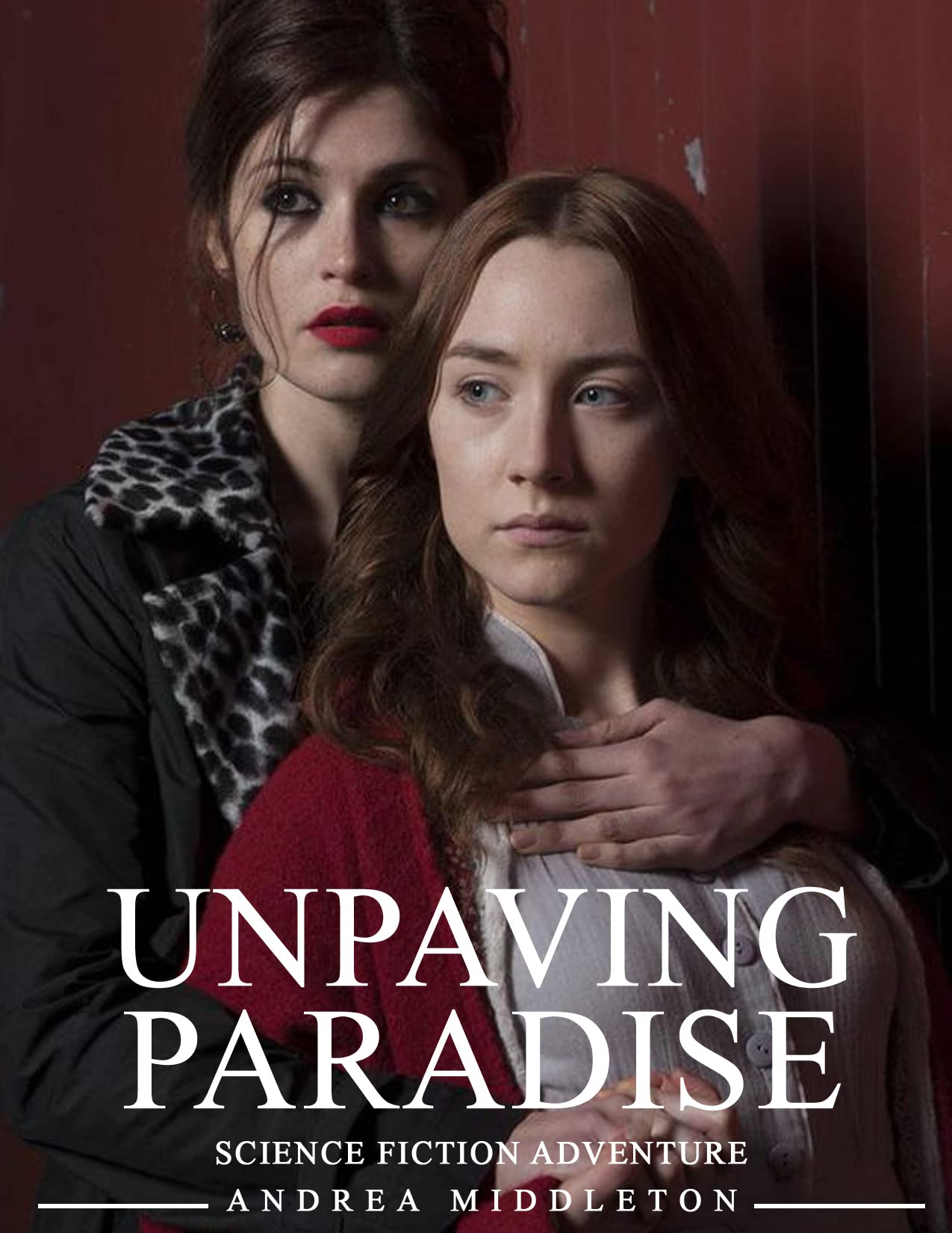 Unpaving Paradise - Charming and Macabre: SCIENCE FICTION & ADVENTURE ...
