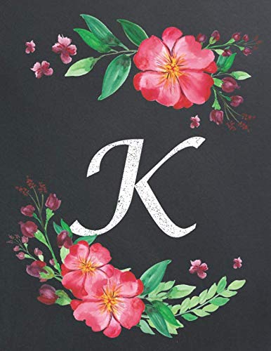 K: Monogram Initial K Notebook for Women and Girls, Floral Design ...