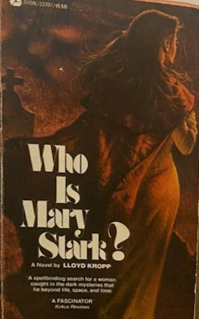 Who Is Mary Stark? by Lloyd Kropp | Goodreads