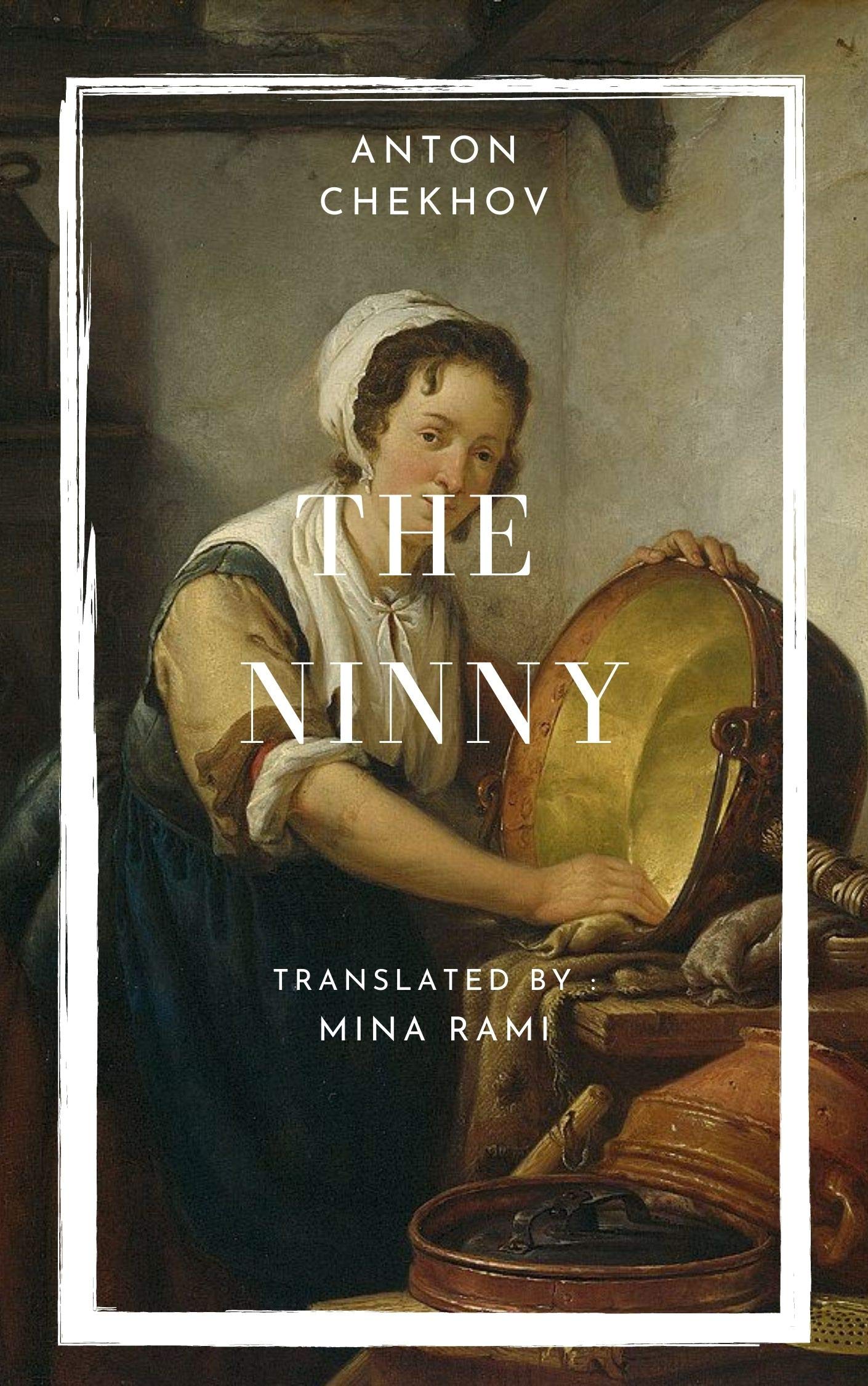 The Ninny: المربية (Arabic Edition) by Anton Chekhov | Goodreads