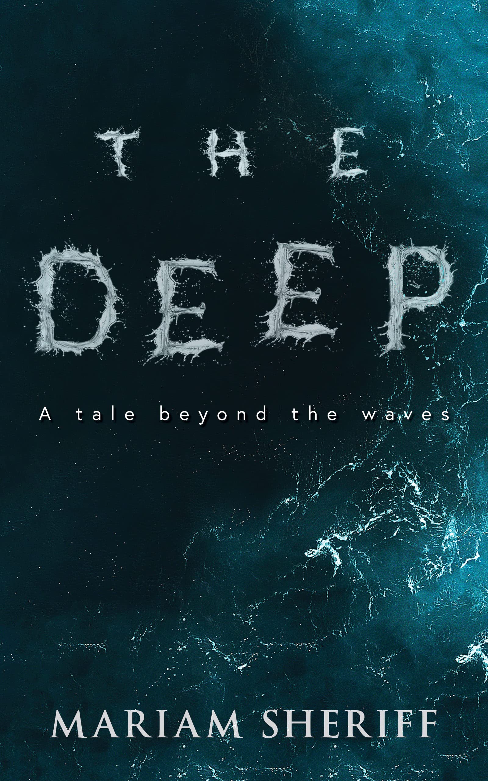 The Deep: A tale beyond the waves by Mariam Sheriff | Goodreads