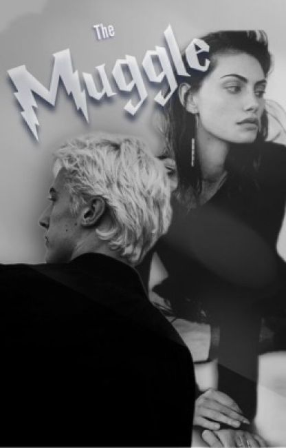 The Muggle by MalfoyInDaClub | Goodreads