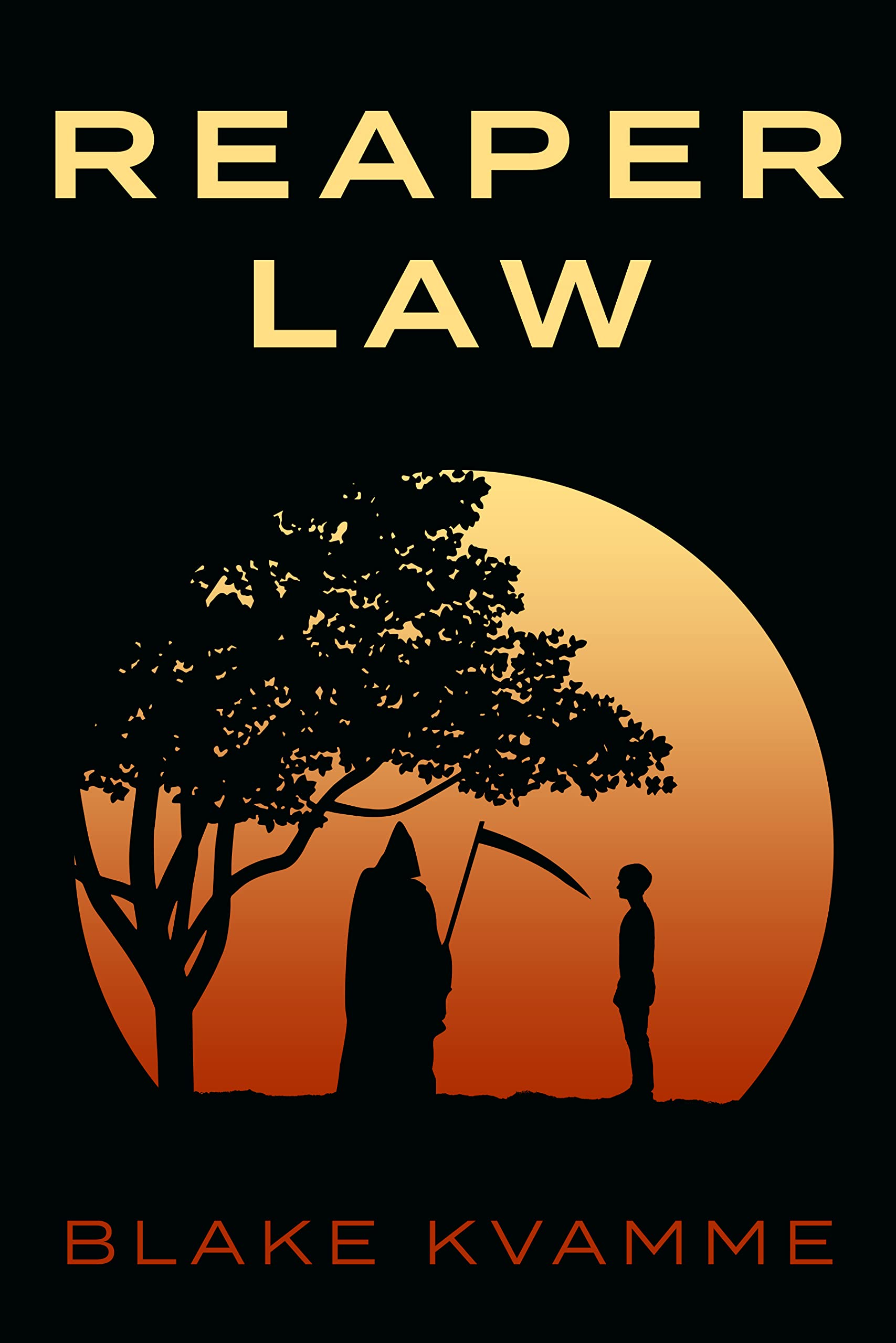 Reaper Law by Blake Kvamme | Goodreads