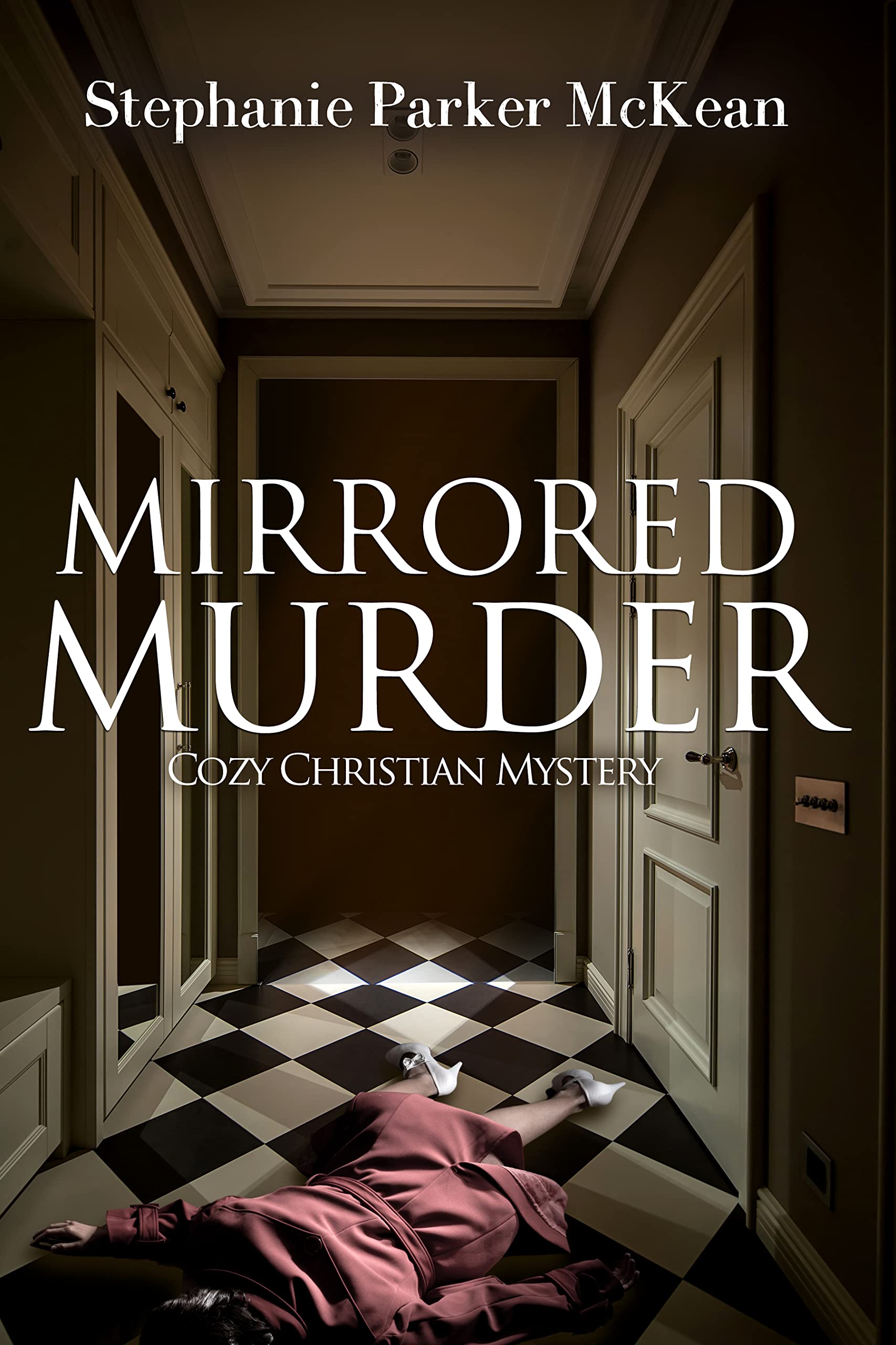 Mirrored Murder by Stephanie Parker McKean | Goodreads