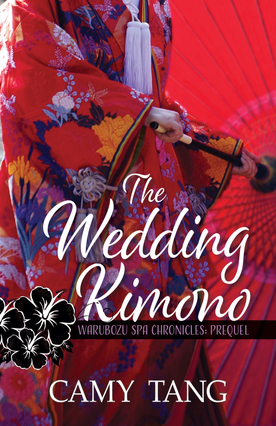 The Wedding Kimono (Warubozu Spa Chronicles) by Camy Tang | Goodreads