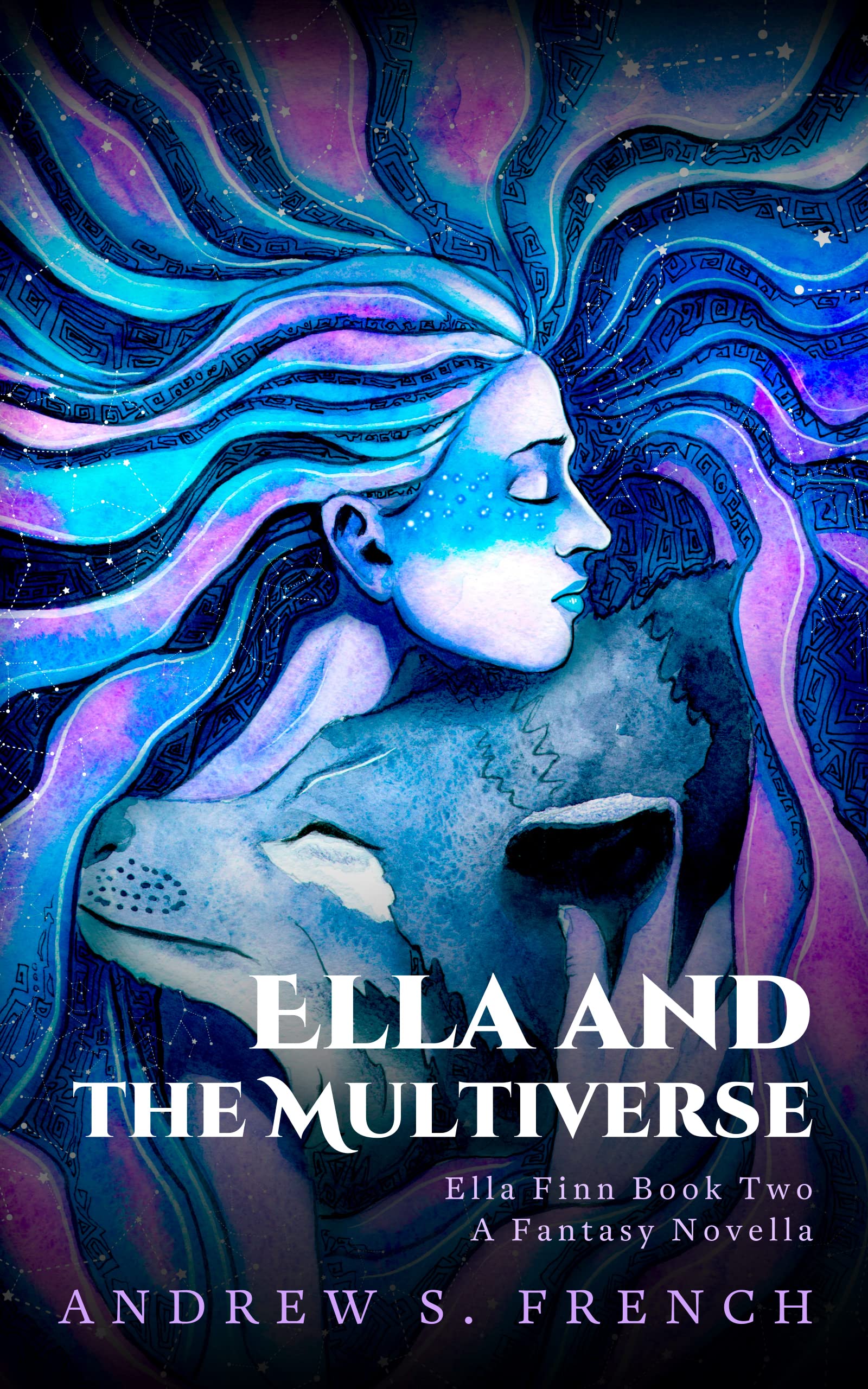 Ella and the Multiverse: A Contemporary Fantasy by Andrew S. French ...