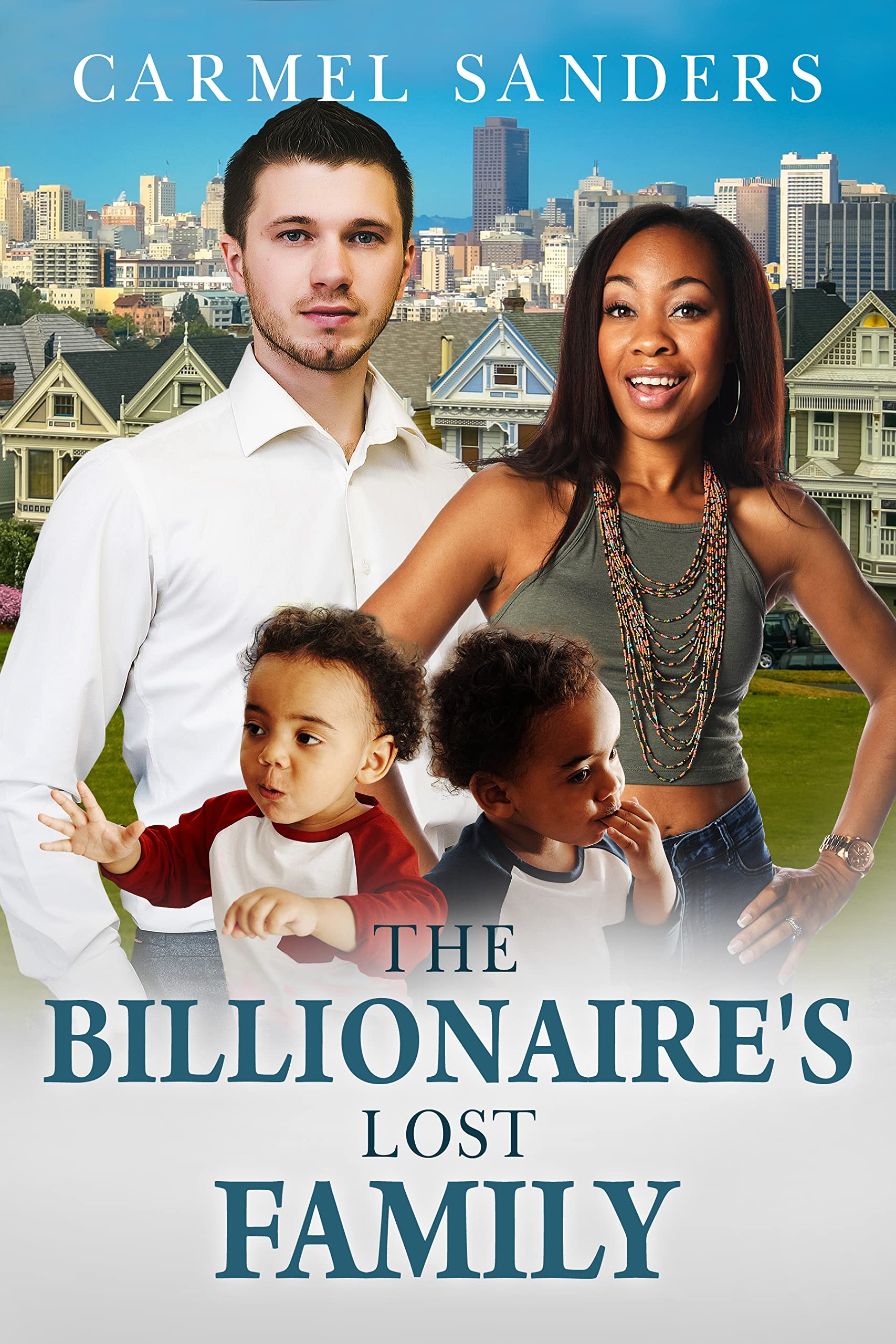 The Billionaire's Lost Family (Love In Seattle #8) by Carmel Sanders ...