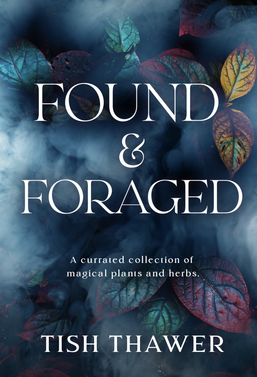 Found & Foraged by Tish Thawer | Goodreads