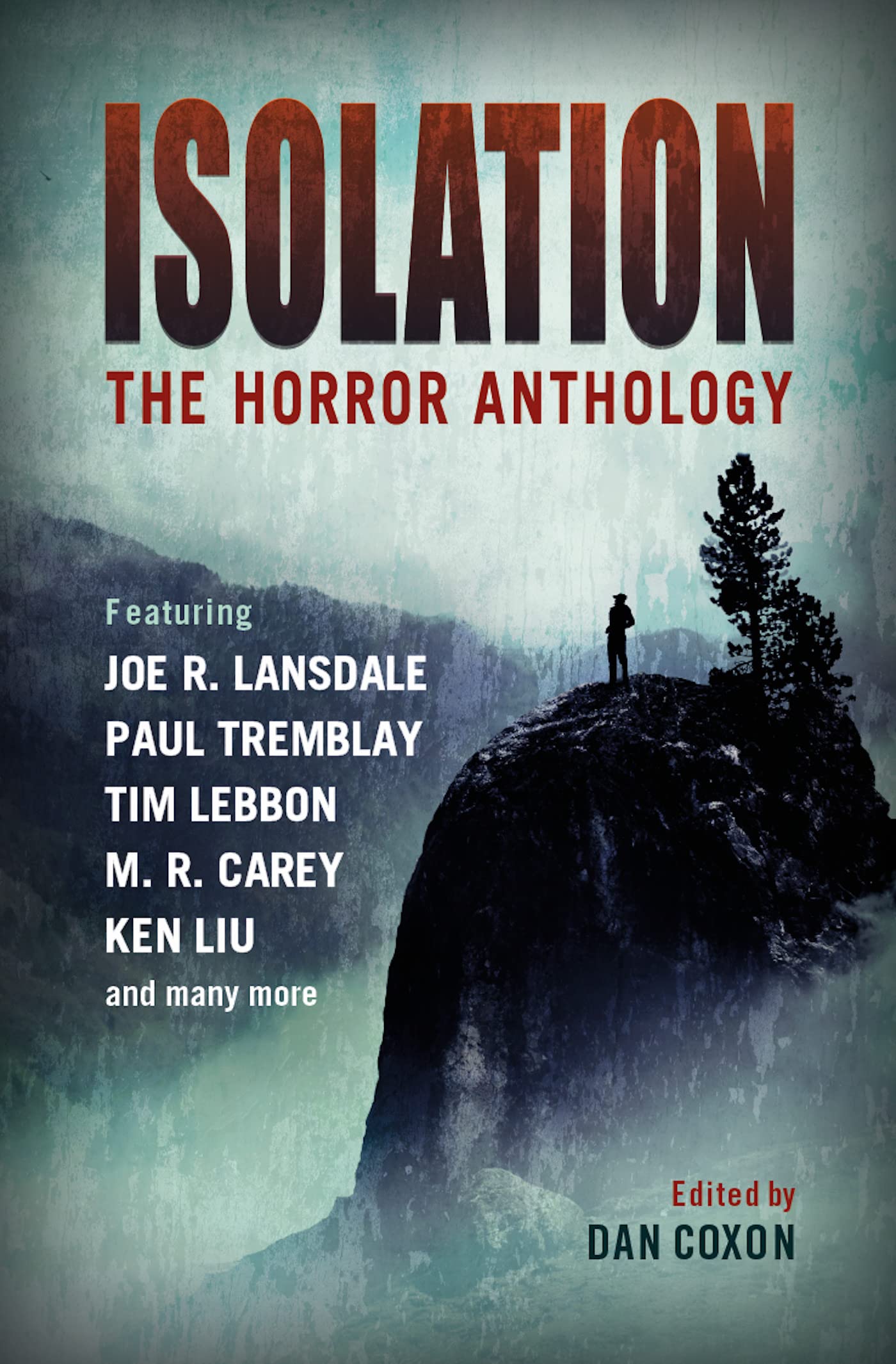 Isolation: The horror anthology by Dan Coxon | Goodreads
