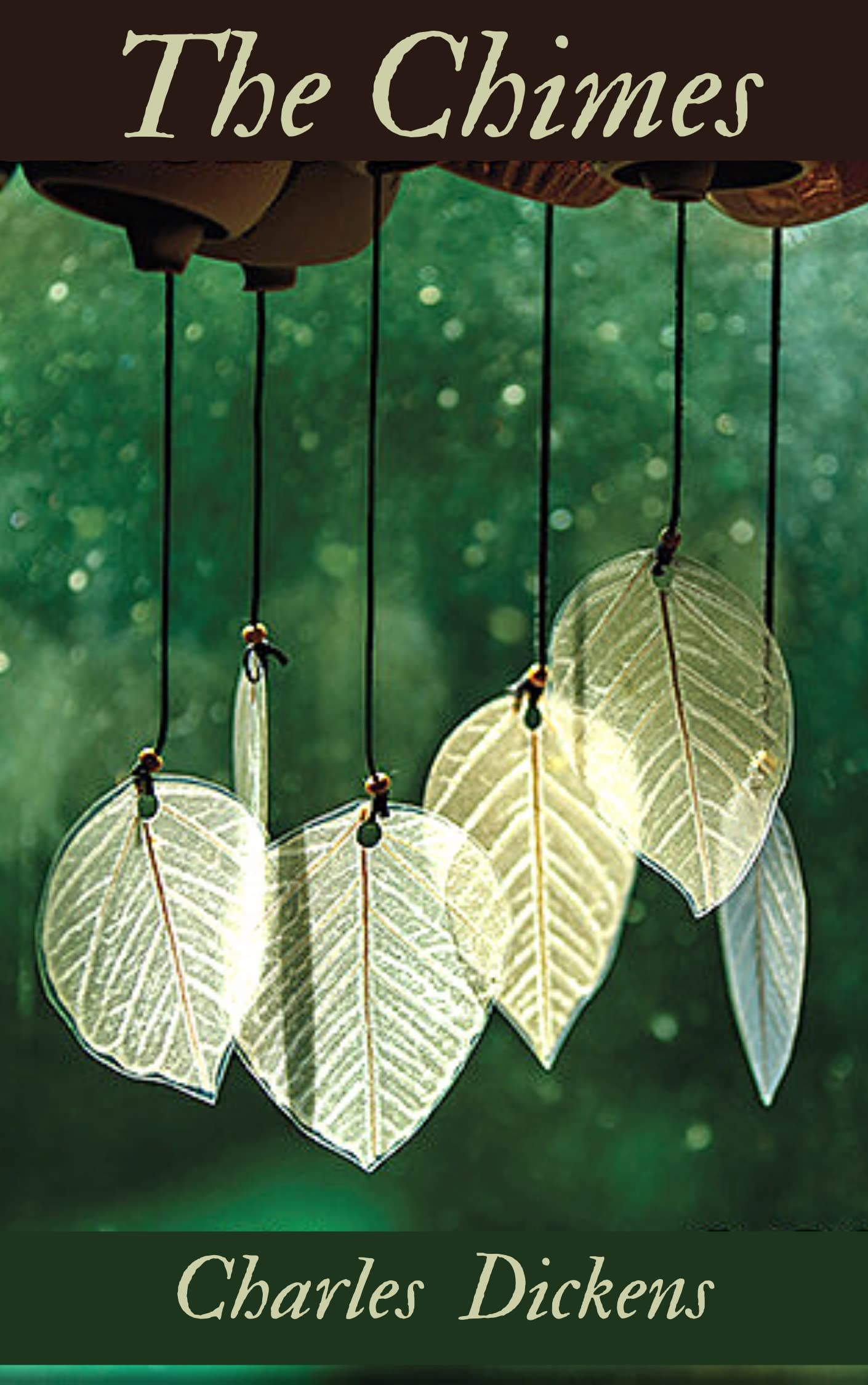 The Chimes: Charles Dickens (Fiction Literature Classics) [Annotated ...