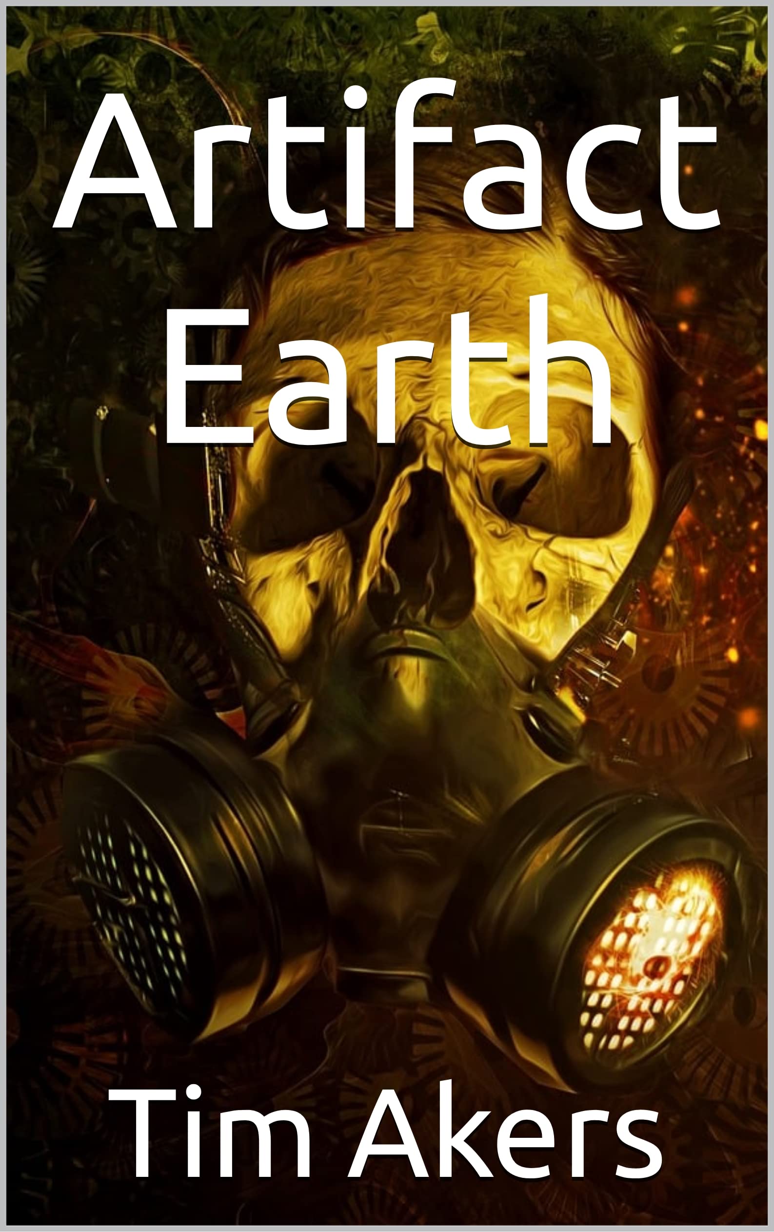 Artifact Earth: Jack Scrap: Season One of the Artifact Earth Series by ...