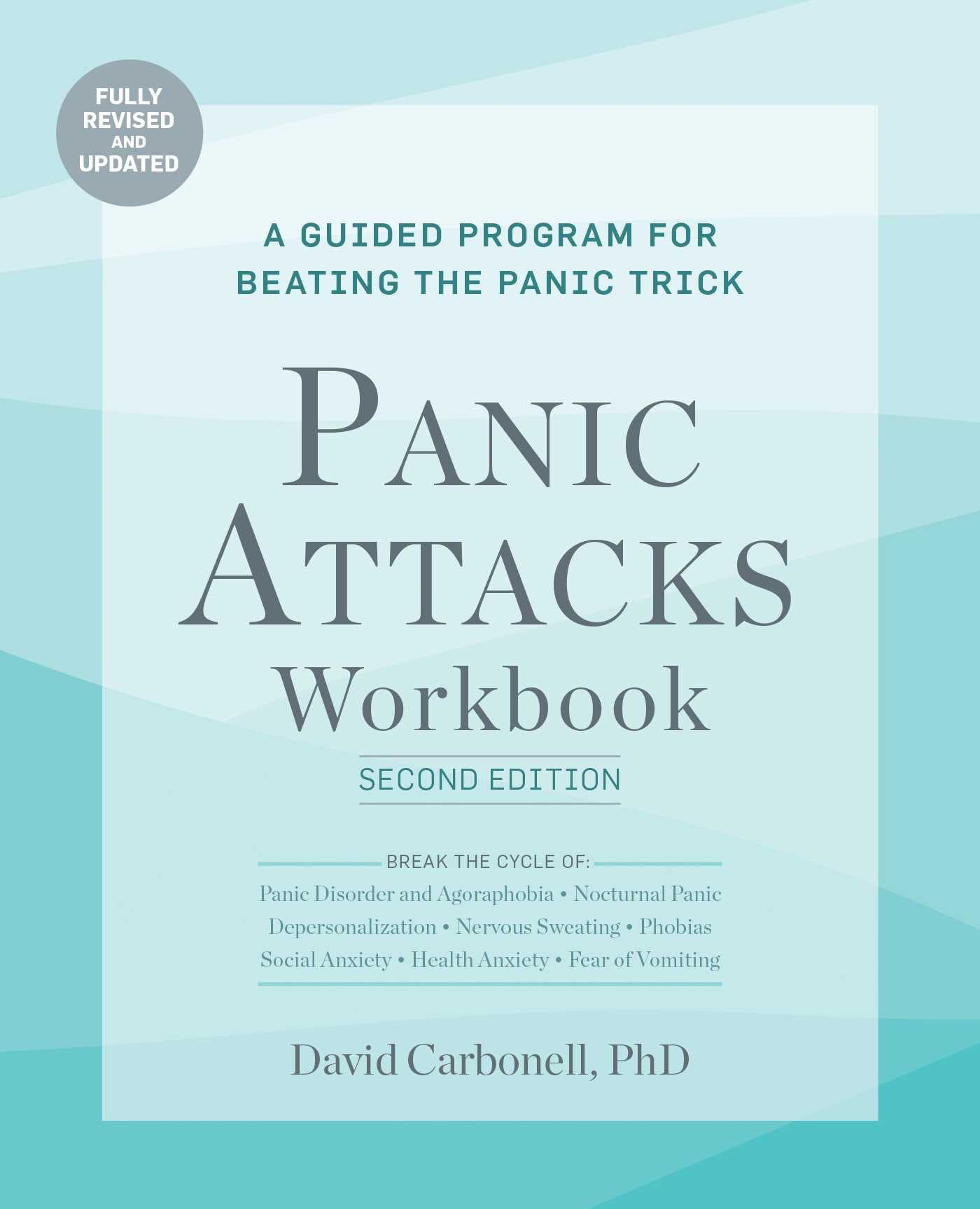 Panic Attacks Workbook: A Guided Program for Beating the Panic Trick by ...