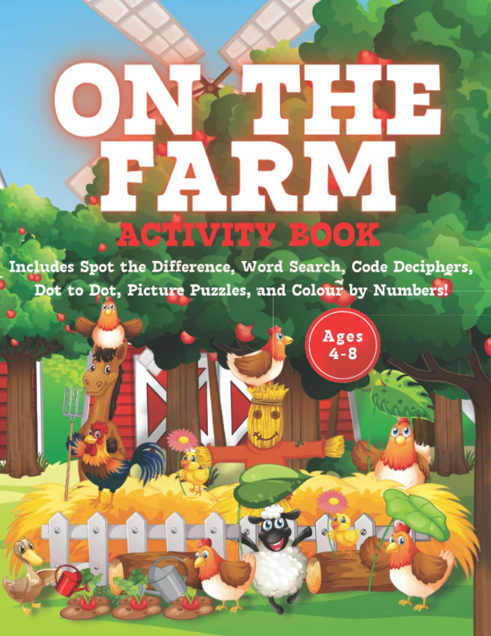On The Farm Activity Book for Kids - Includes Dot to Dot, Mazes, Spot ...