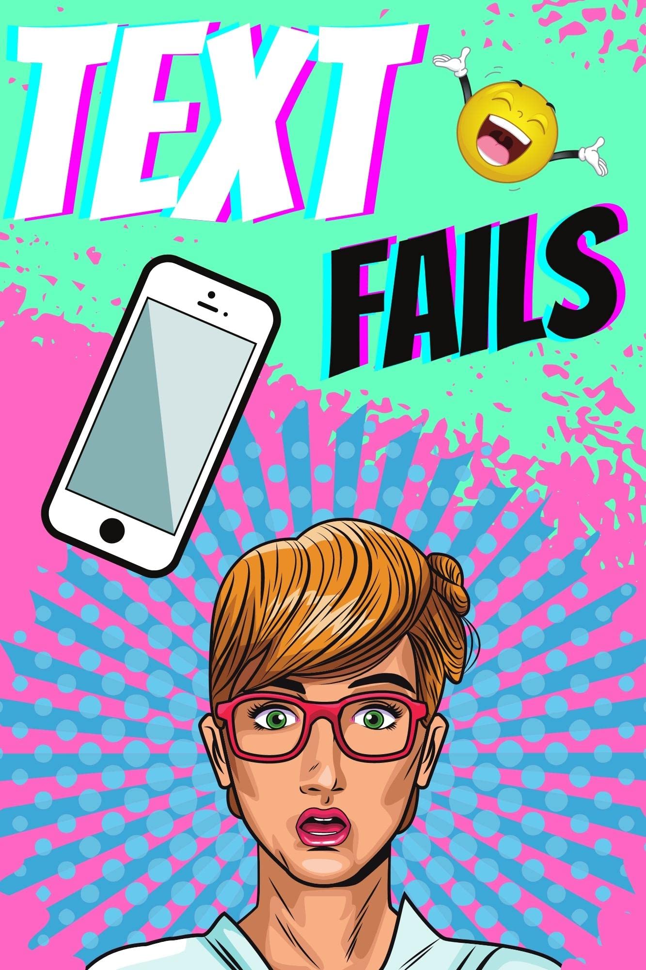 Text Fails: Funny Parent Texts and Epic Autocorrects by Odra Tolgus ...
