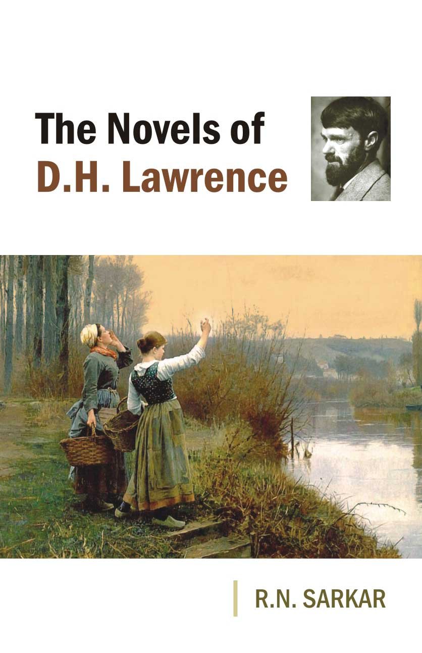 The Novels Of D.H. Lawrence (HB) by R.N. Sarkar | Goodreads