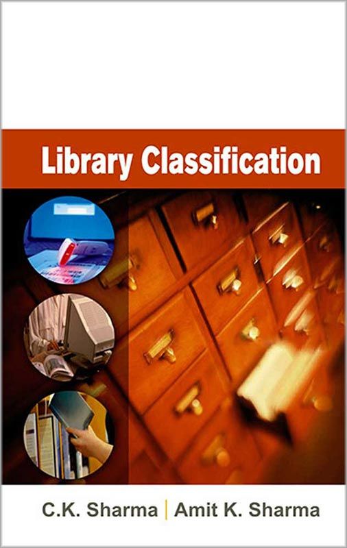 Library Classification (PB) by C.K. Sharma | Goodreads