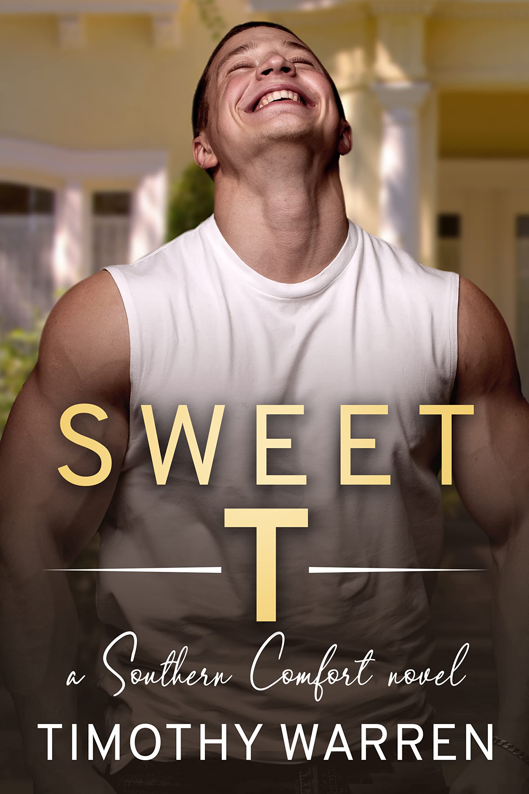 Sweet T (Southern Comfort, #1) by Timothy Warren | Goodreads