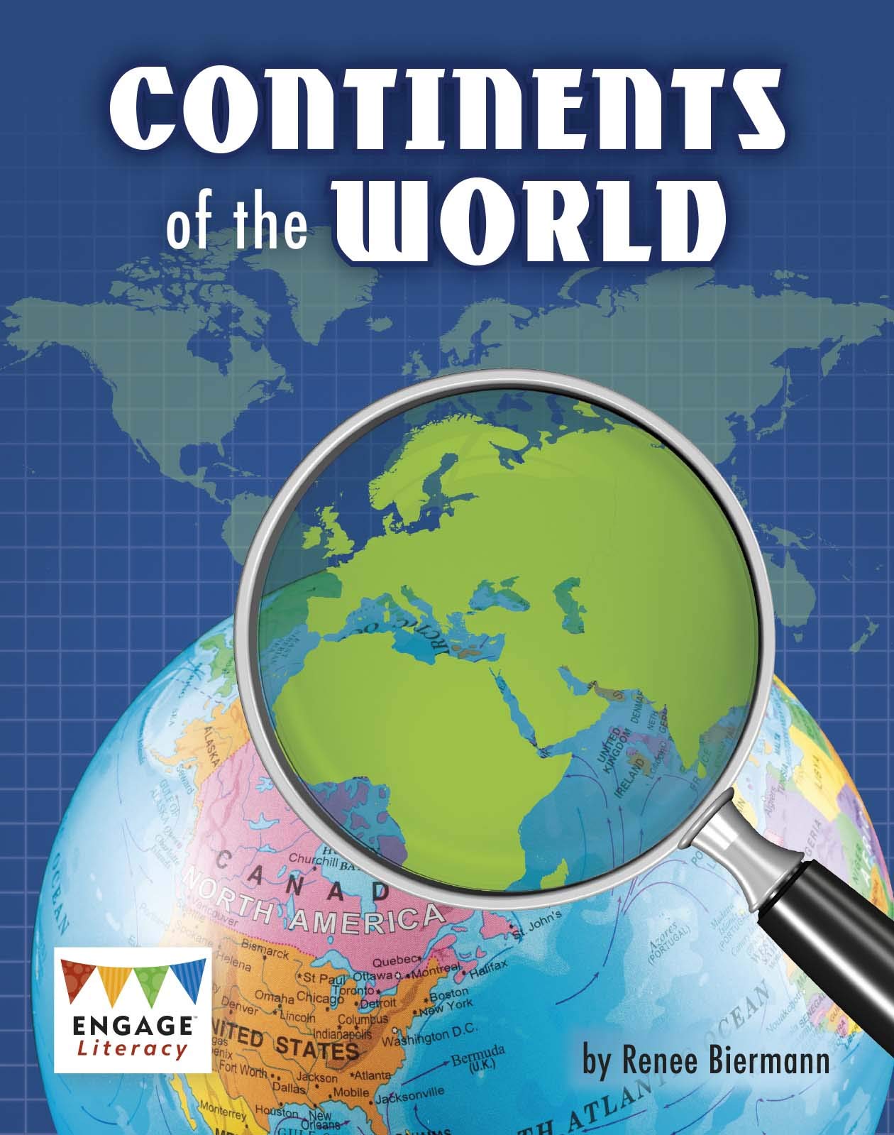 Continents of the World (Engage Literacy Lime) by Renee Biermann | Goodreads