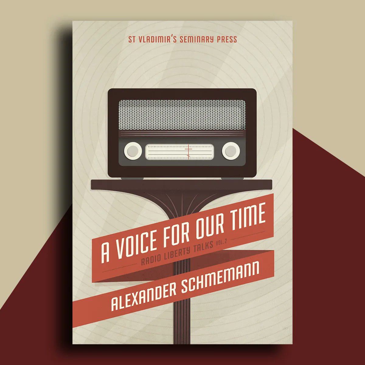 A Voice for Our Time: Radio Liberty Talks by Alexander Schmemann ...