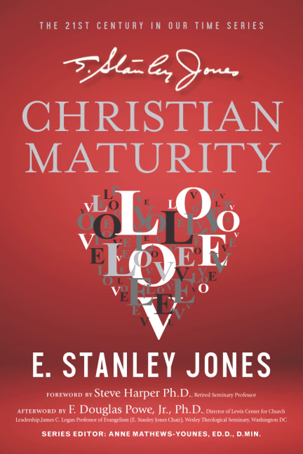 Christian Maturity by E. Stanley Jones | Goodreads