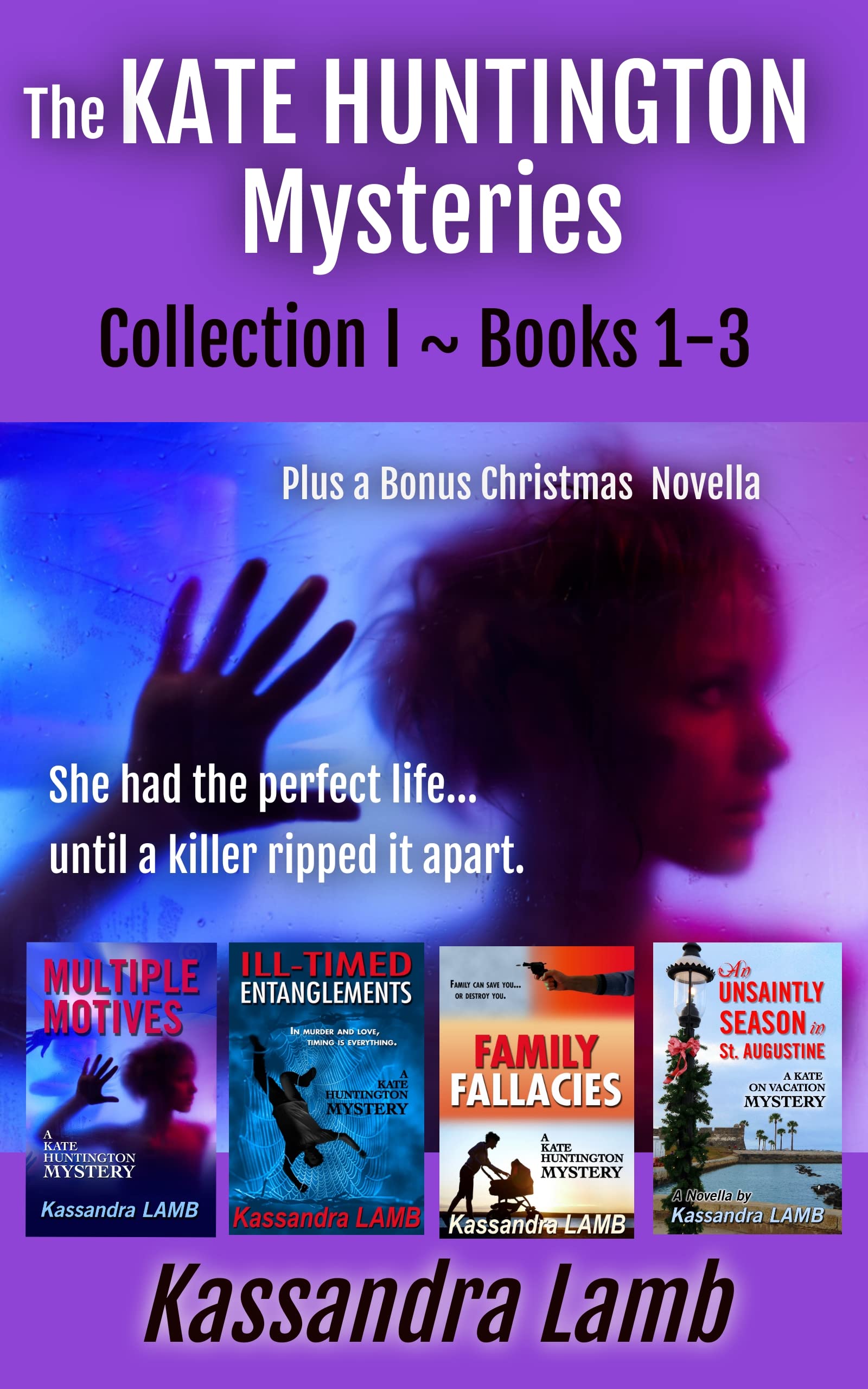 The KATE HUNTINGTON Mysteries Collection I: Books 1 - 3 plus a ...