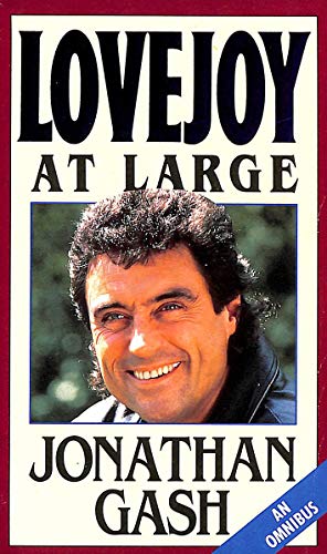 Lovejoy at Large: An Omnibus. by Jonathan Gash | Goodreads
