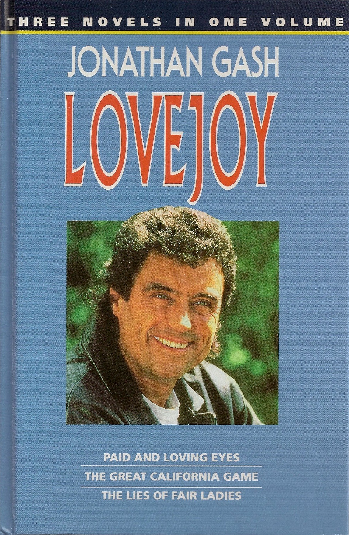 Lovejoy: An Omnibus - Paid and Loving Eyes, The Great California Game ...