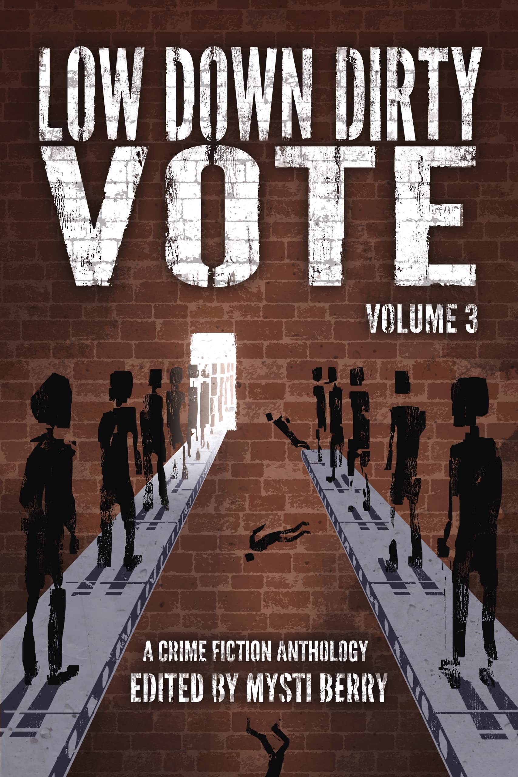 Low Down Dirty Vote Volume 3: The Color of My Vote by Mysti Berry ...
