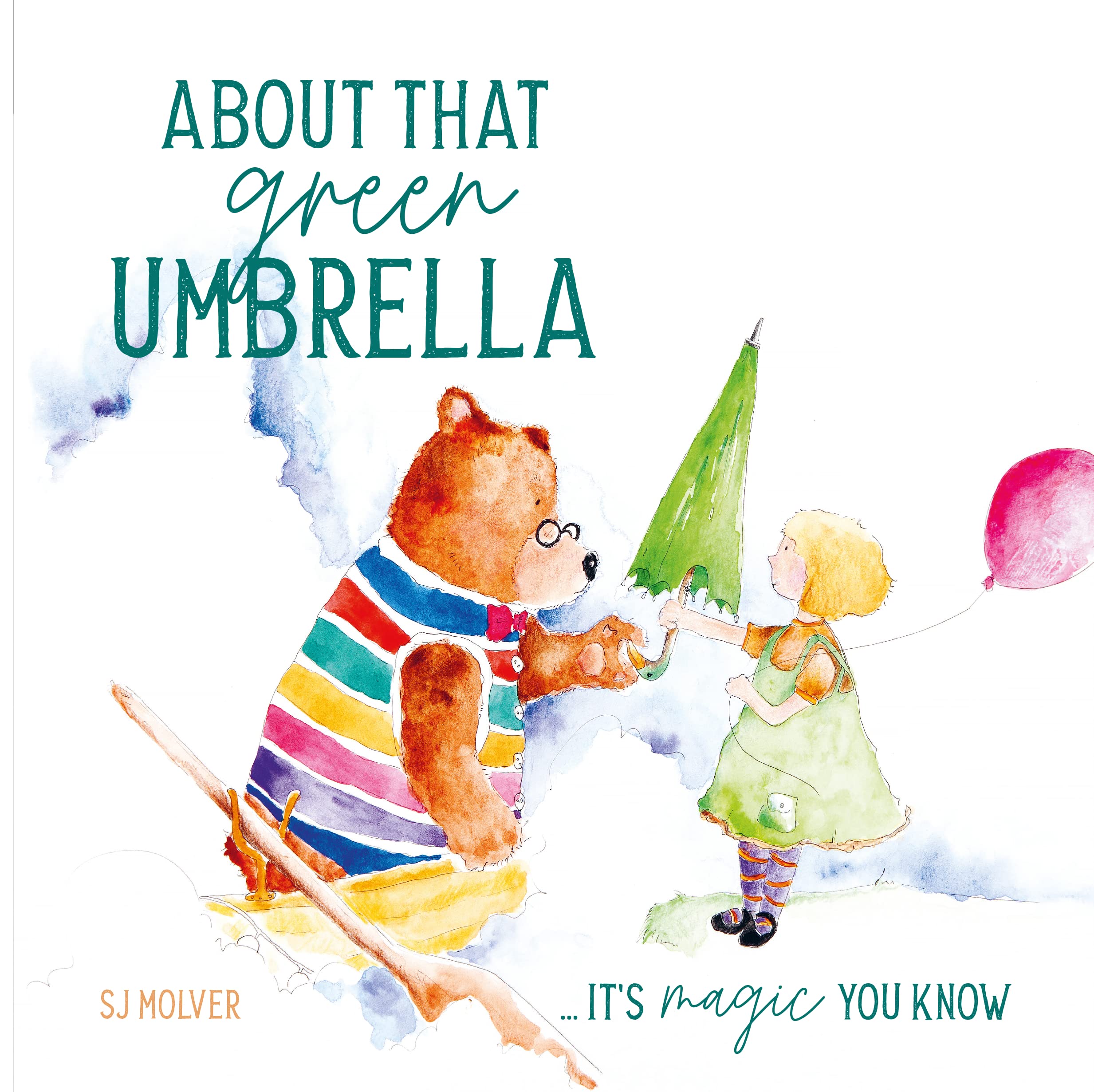 About That Green Umbrella: It’s magic you know by S.J. Molver | Goodreads