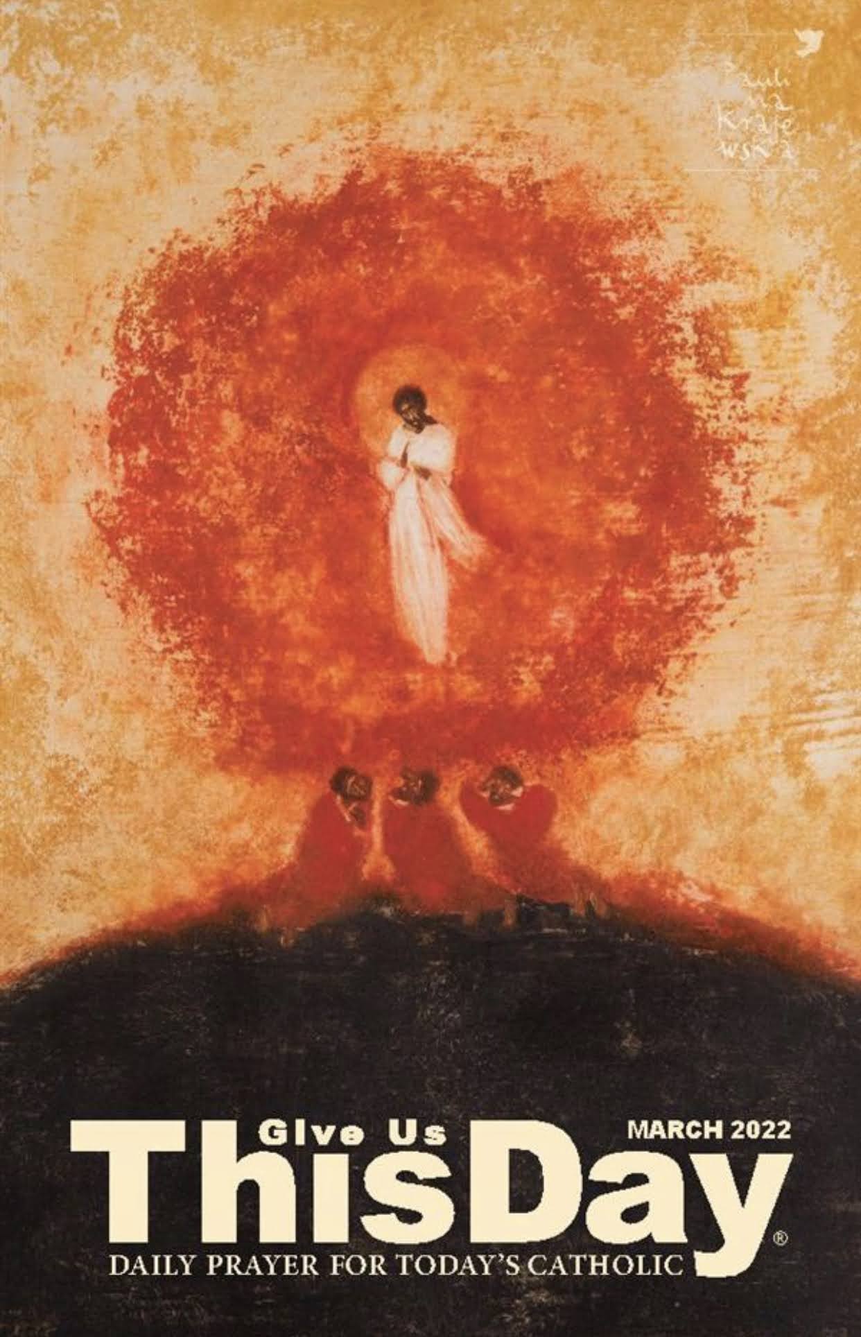 Give Us This Day, March 2022 by Liturgical Press | Goodreads