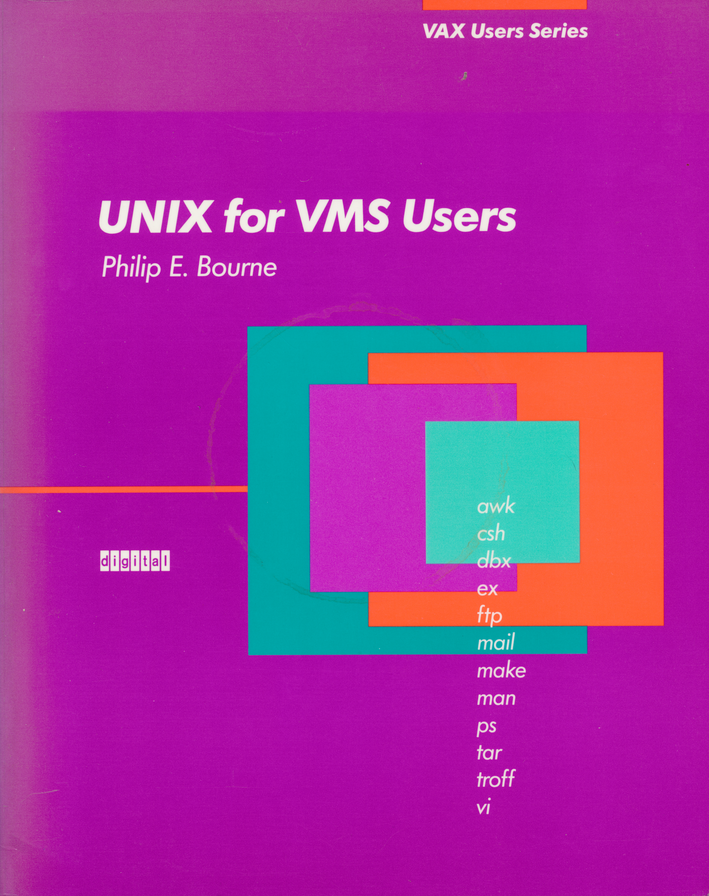 Unix For VMS Users by Philip E. Bourne | Goodreads