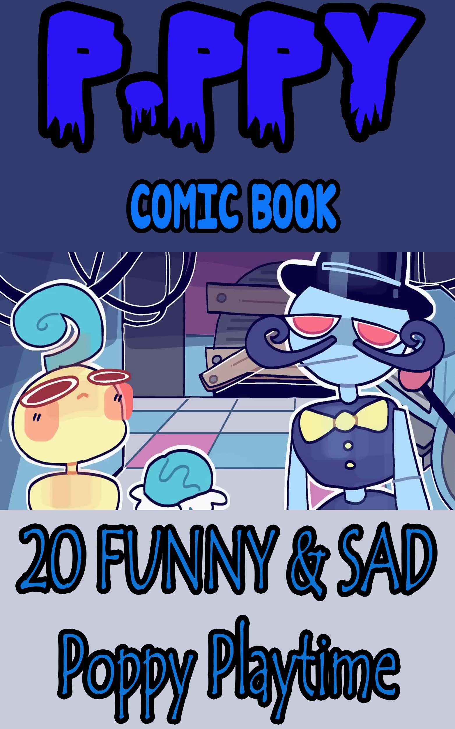 Funny Comics Poppy : 20 FUNNY & SAD Poppy Playtime by Stella Woods ...