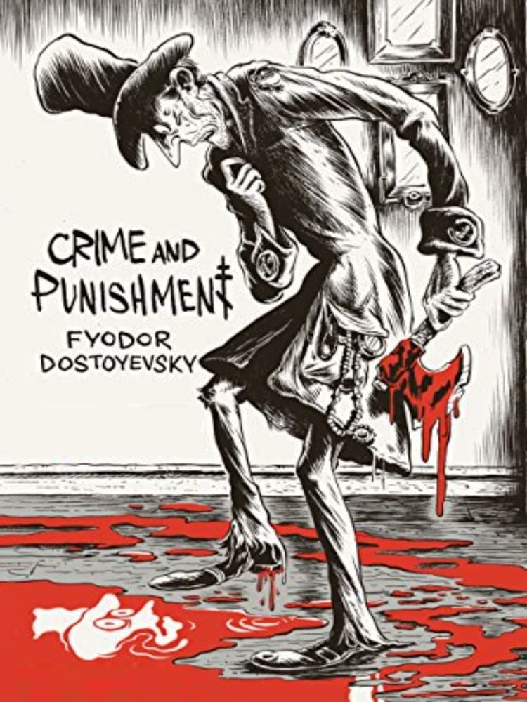 Crime And Punishment (Annotated): A Novel in Six Parts with Epilogue by ...