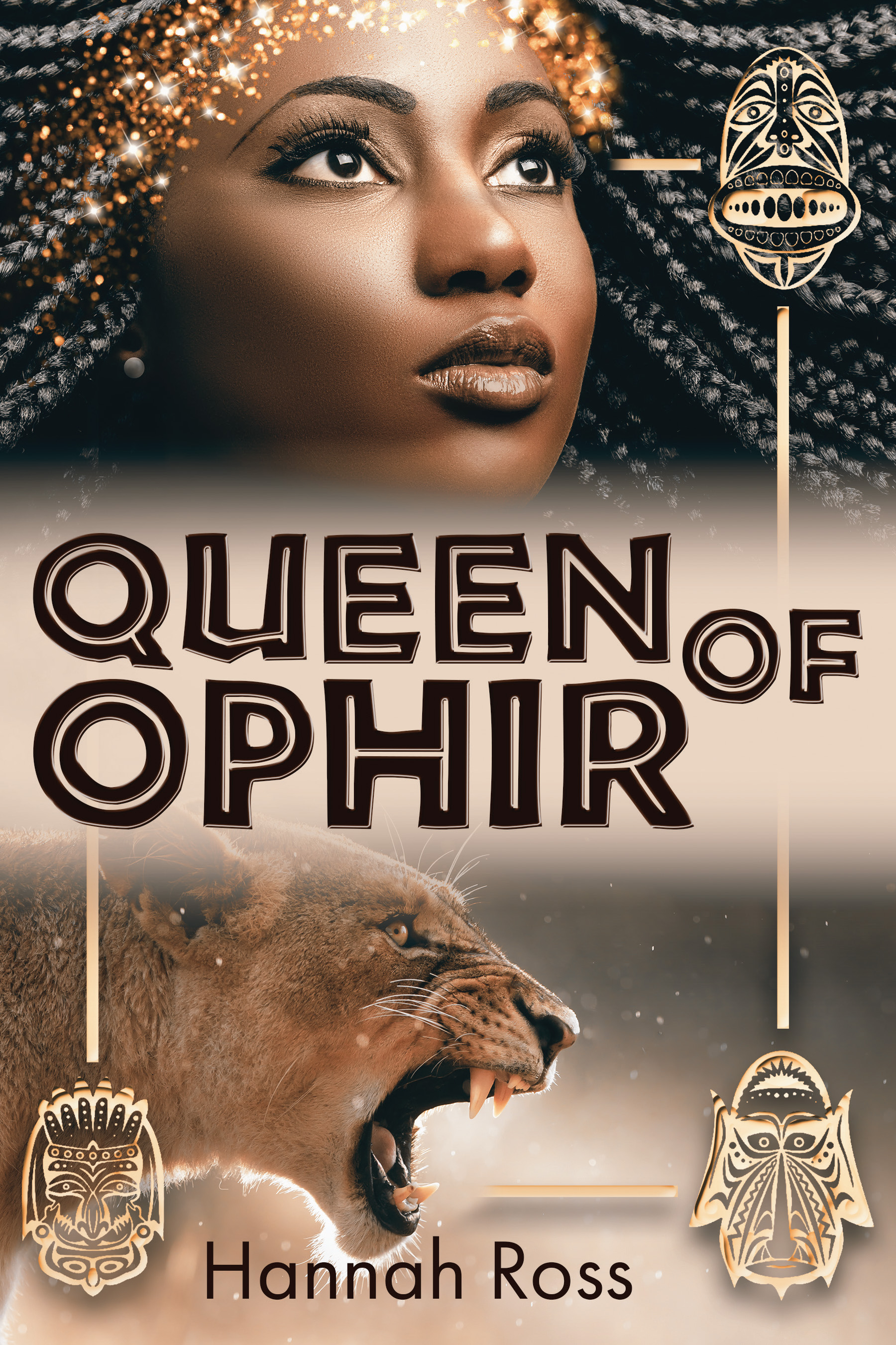 Queen of Ophir by Hannah Ross | Goodreads