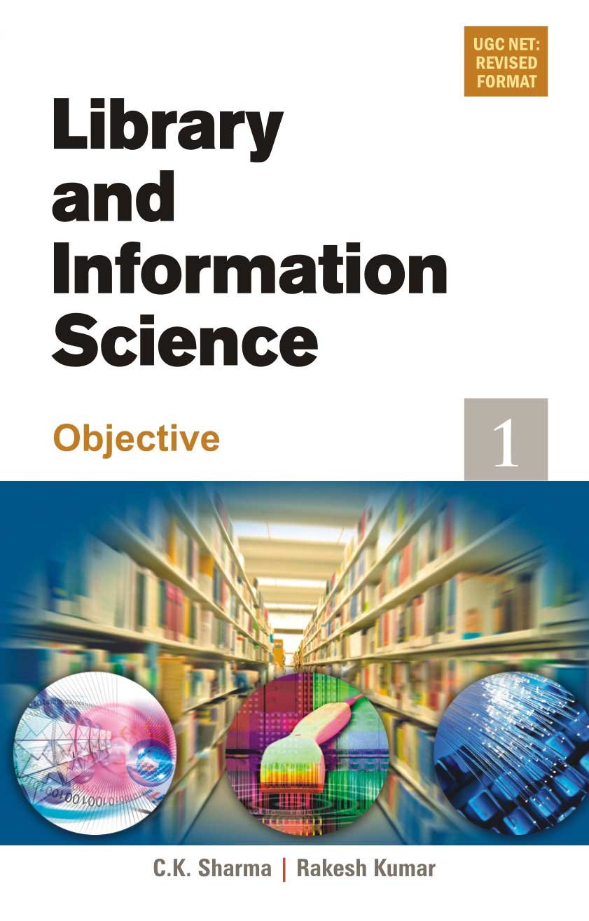 Library & Information Science: Objective (Vol. 1) (HB) by C.K. Sharma ...