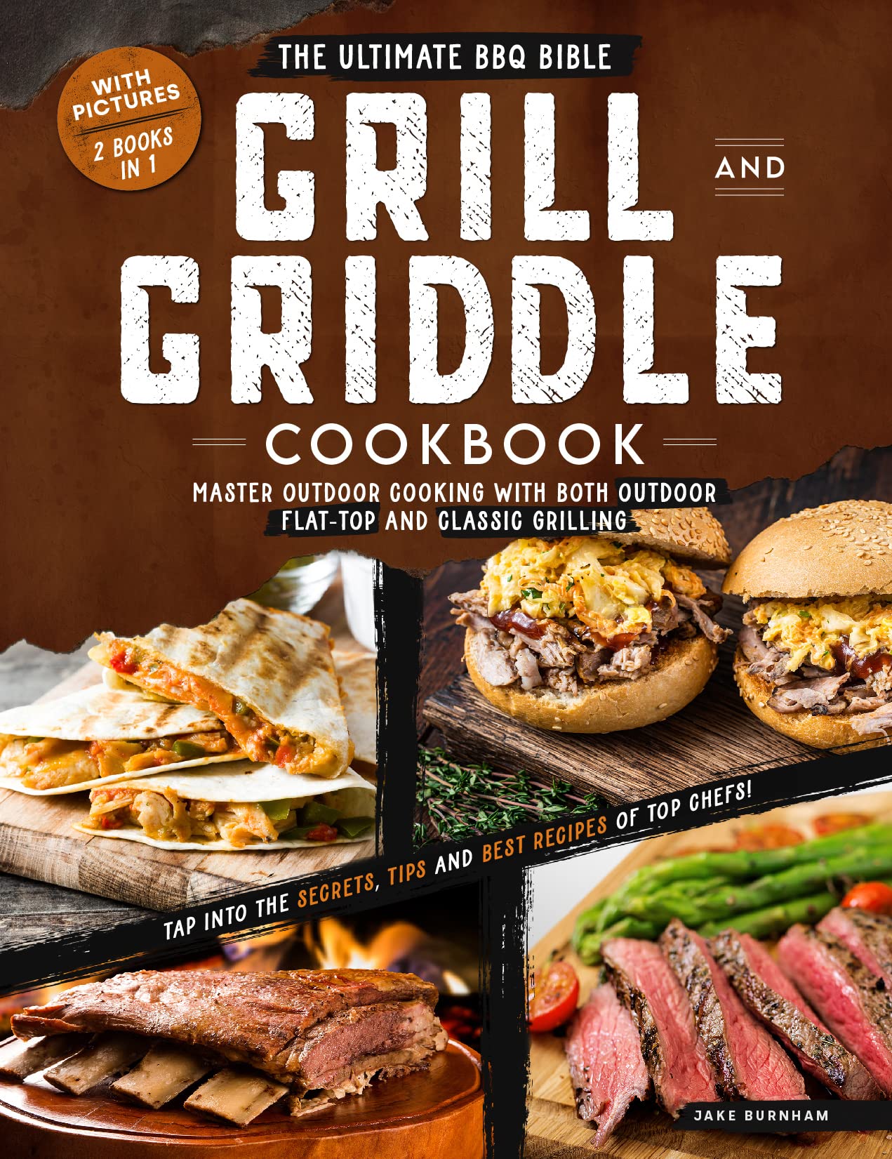 The Grill and Griddle Cookbook: 2 Books in 1 - Master Outdoor Cooking ...