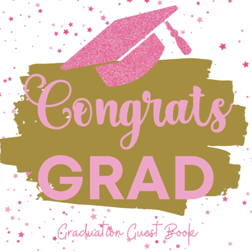 Graduation Guest Book Congrats Grad: Pink Rose, Gold & White Themed ...