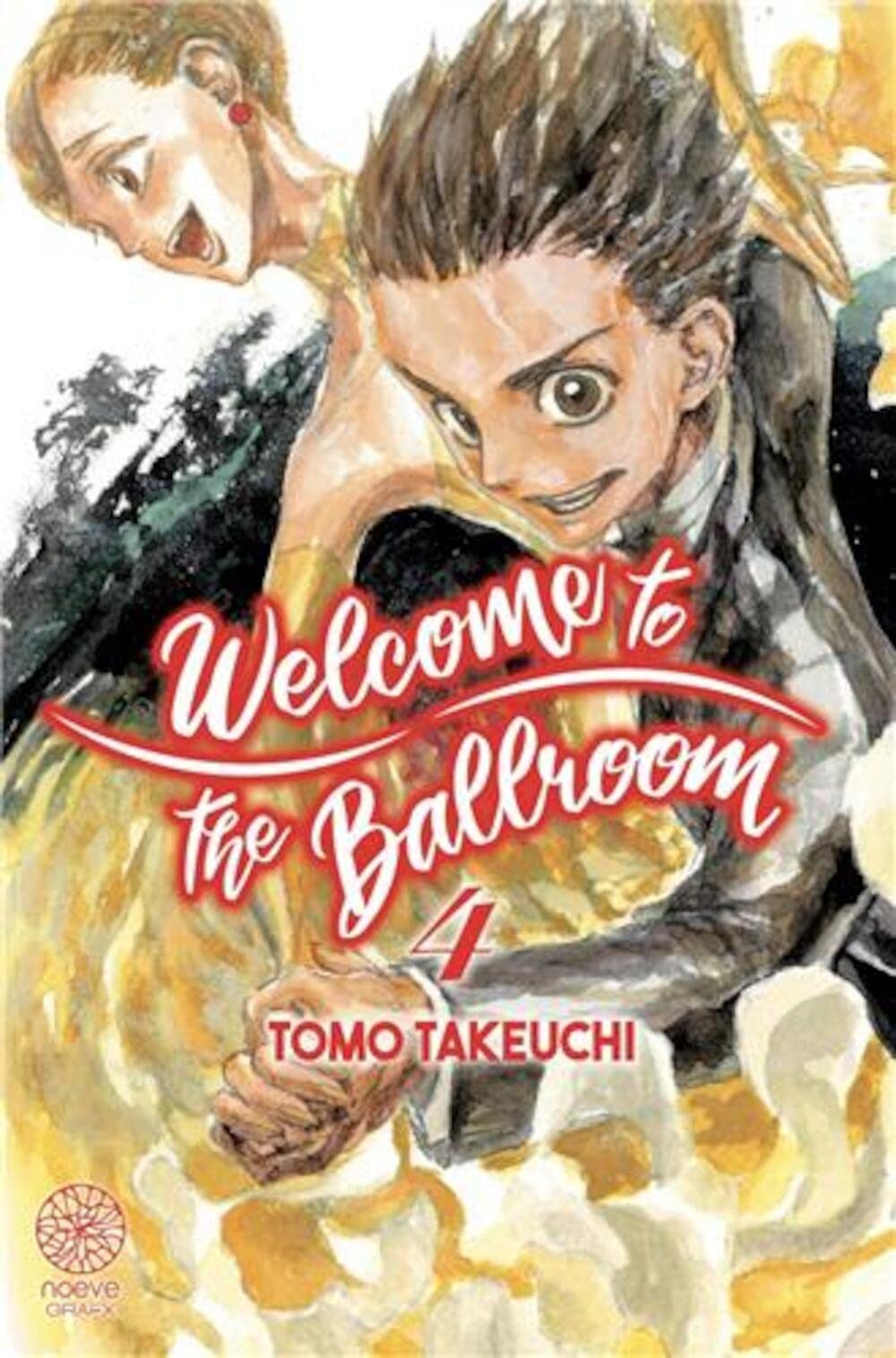 Welcome to the ballroom T04 by Tomo Takeuchi | Goodreads