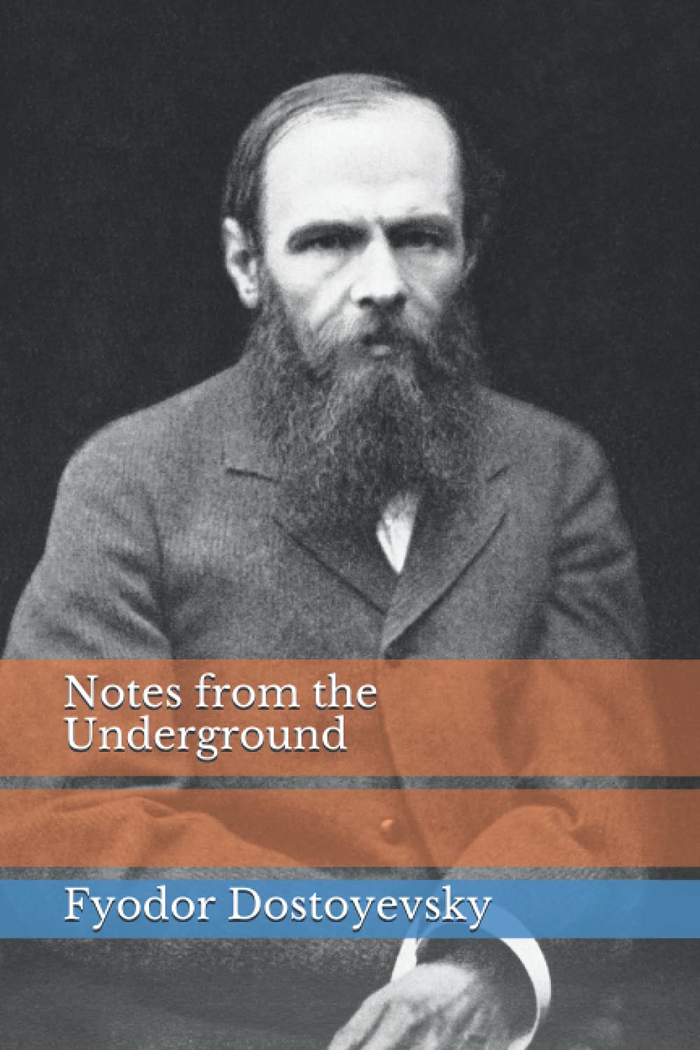 Notes from the Underground by Fyodor Dostoevsky | Goodreads