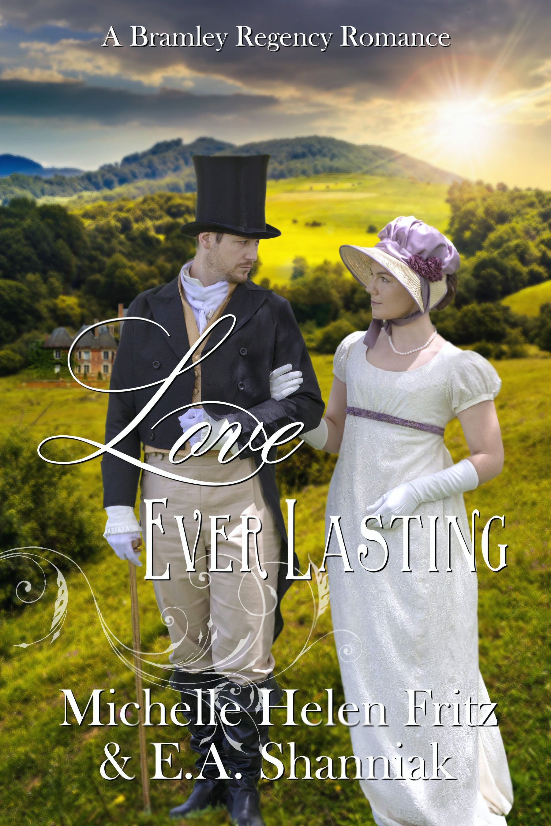 Love Ever Lasting (Bramley Hall, #3) by Michelle Helen Fritz | Goodreads