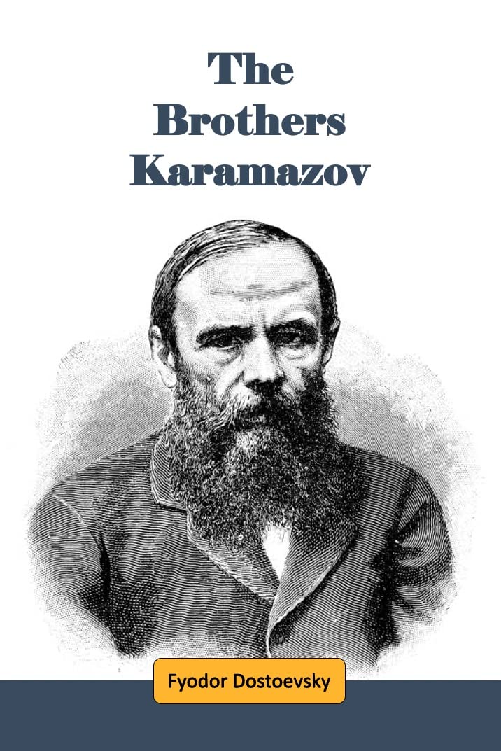 The Brothers Karamazov (Annotated) by Fyodor Dostoevsky | Goodreads